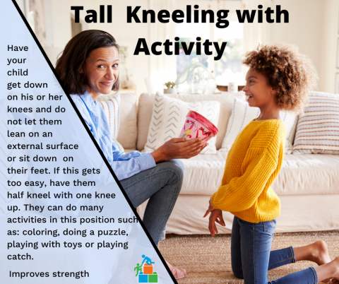 Tall Kneeling With Activity | Second Mile Therapy